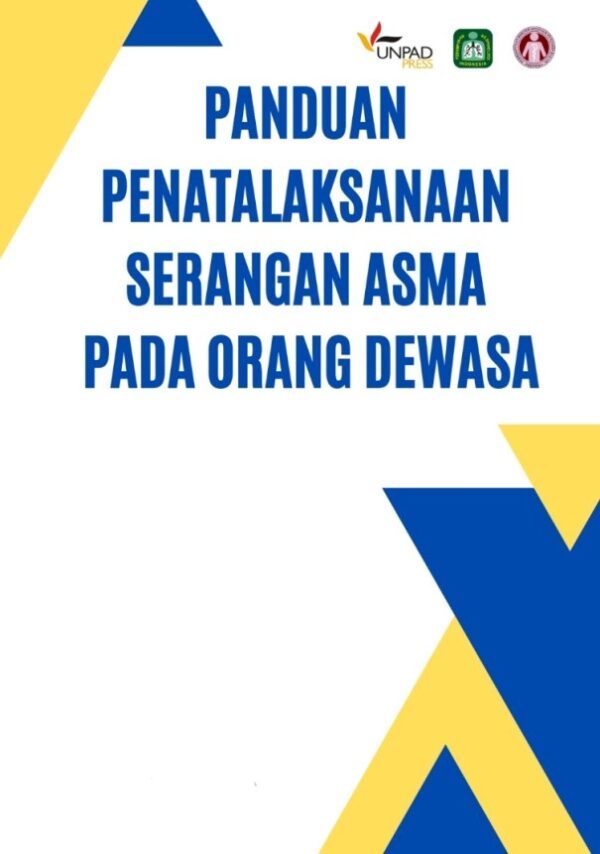 Panduan Penatalaksanaan Serangan Asma pada Orang Dewasa – Toko Buku ...